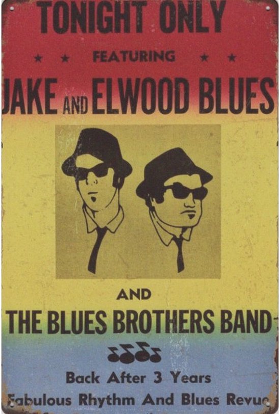 Metalen wandbord The Blues Brothers Tonight only - 20 x 30 cm | bol