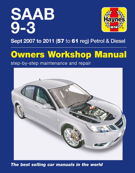 Saab 9-3 Petrol And Diesel Owners Workshop Manual, Haynes Publishing ...