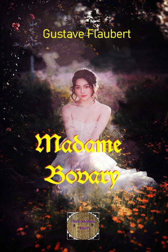 Madame Bovary (ebook), Gustave Flaubert | 9783757527570 | Boeken | bol.com