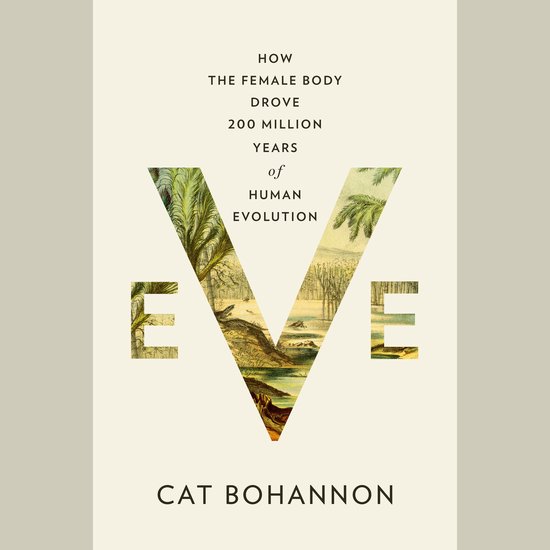 Eve, Cat Bohannon | 9780804127530 | Boeken | bol.com