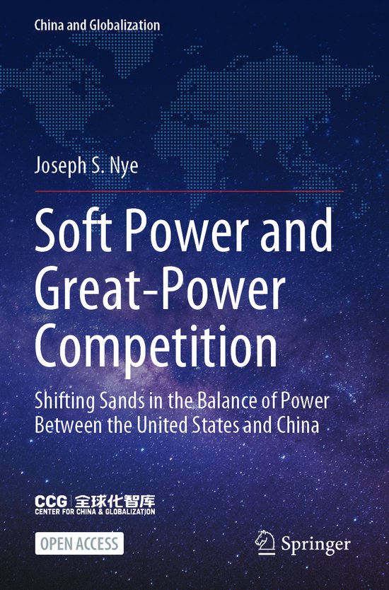 China and Globalization- Soft Power and Great-Power Competition, Joseph S. Nye |... | bol.com