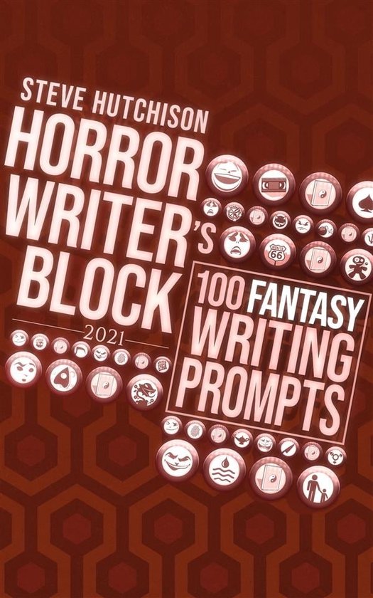 Horror Writer's Block: 100 Fantasy Writing Prompts (2021) (ebook ...