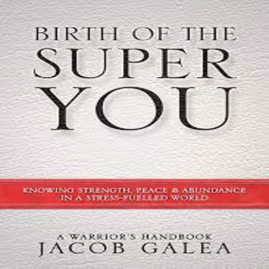 Birth Of The Super You, Jacob Galea | 9780992566104 | Boeken | bol.com