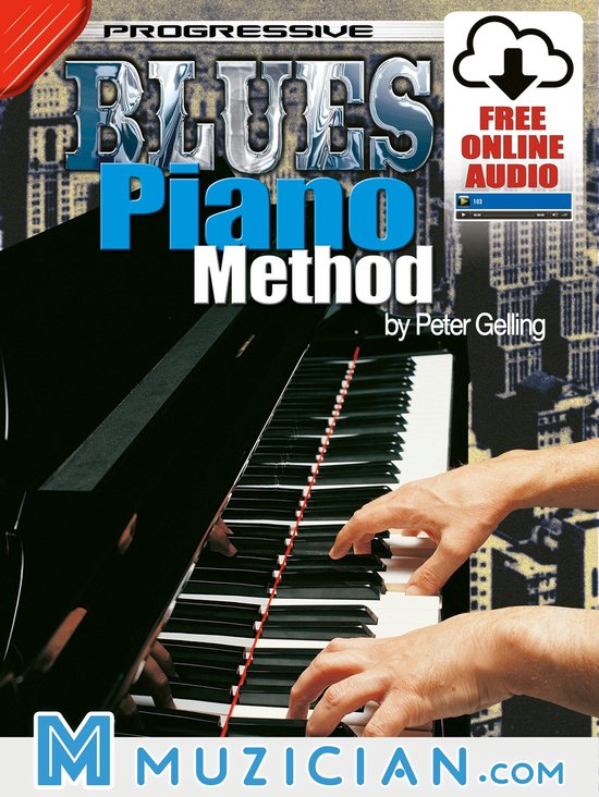 Progressive Method - Progressive Blues Piano Method (ebook), Muzician.com |... | bol.com