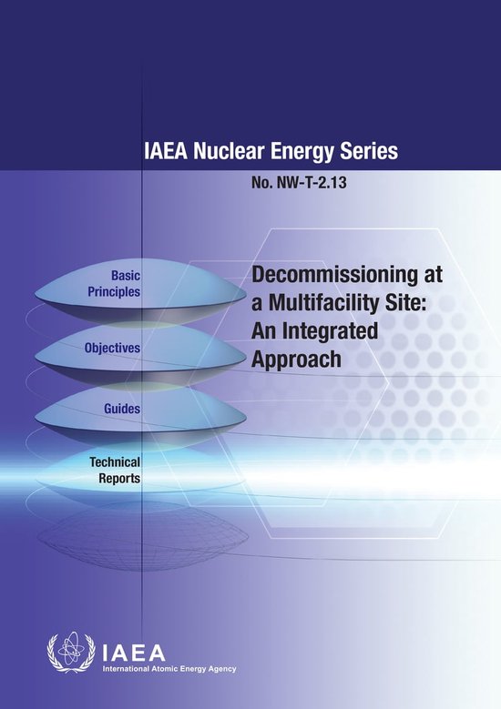 IAEA Nuclear Energy Series 2.13 - Decommissioning at a Multifacility Site (ebook),... | bol