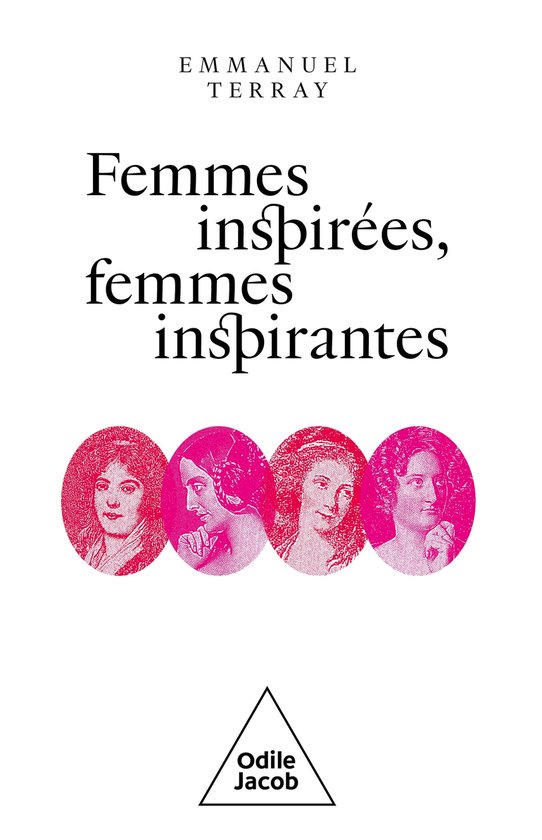 Femmes inspirées, femmes inspirantes (ebook), Emmanuel Terray ...