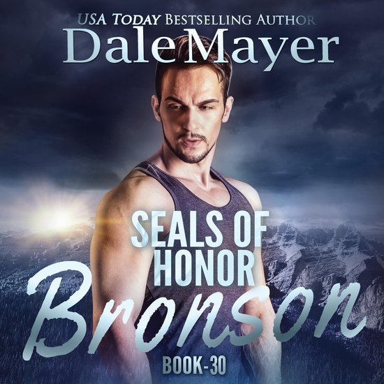 SEALs of Honor: Bronson - AI Narrated, Dale Mayer | 9781778861338 ...