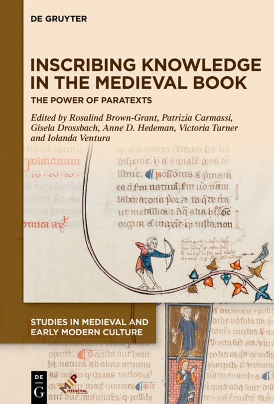Studies in Medieval and Early Modern Culture66- Inscribing Knowledge in ...