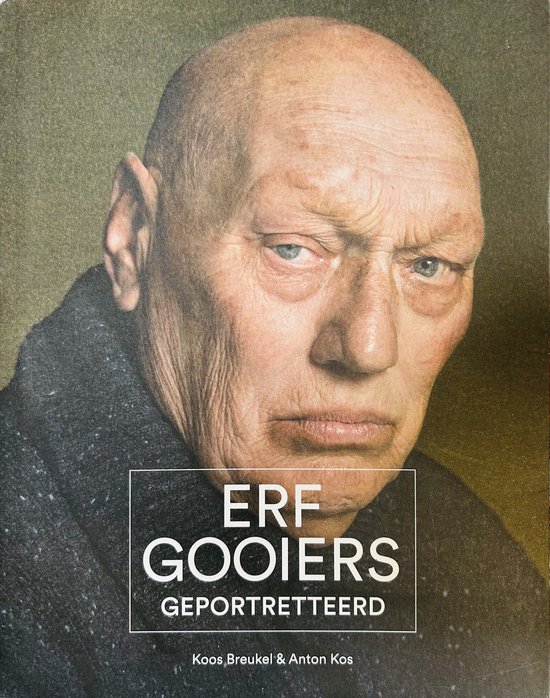 Erfgooiers geportretteerd, Koos Breukel, Anton Kos | 9789080639102 ...