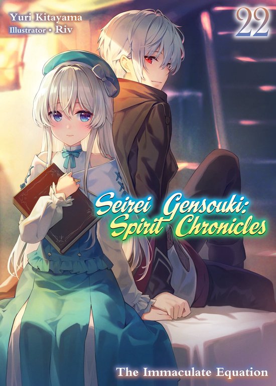 Seirei Gensouki: Spirit Chronicles 22 - Seirei Gensouki: Spirit ...
