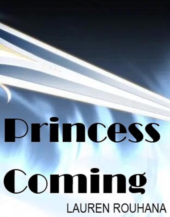 princess coming (ebook), LAUREN ROUHANA | 9781088107218 | Boeken | bol