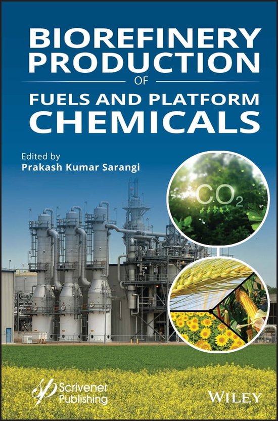 Biorefinery Production of Fuels and Platform Chemicals (ebook ...
