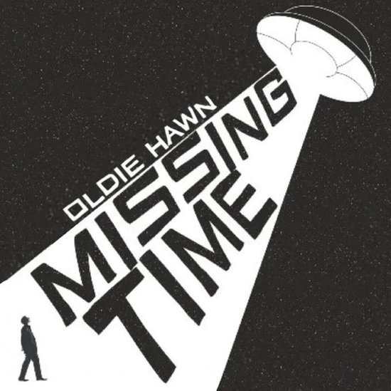 Oldie Hawn - Missing Time (CD), Oldie Hawn | Muziek | bol