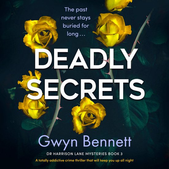 Deadly Secrets, Gwyn Bennett | 9781805080428 | Boeken | bol.com