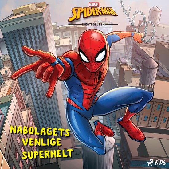 Spider-Man - Begyndelsen - Nabolagets venlige superhelt, Marvel ...