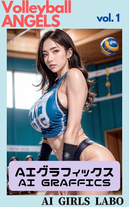 AIグラビア写真集 1 - バレーボールの天使 / AIグラビア (ebook), AI girls LABO | 1230006394516 | Boeken | bol
