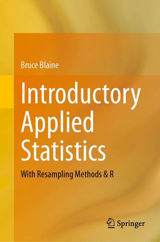 Introductory Applied Statistics | 9783031277405 | Bruce Blaine | Boeken | bol.com