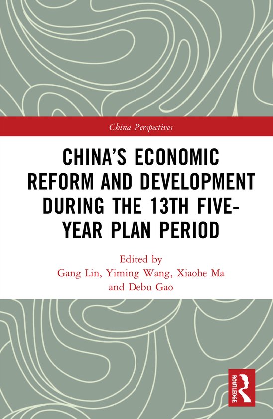 China Perspectives- China’s Economic Reform and Development during the ...