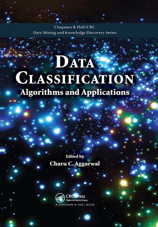 Chapman & Hall/CRC Data Mining and Knowledge Discovery Series- Data ...
