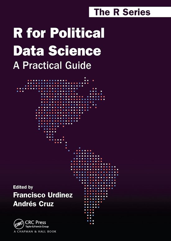 Chapman & Hall/CRC The R Series- R for Political Data Science ...