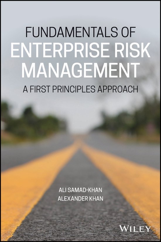 Enterprise Risk Management: A First Principles App roach ...