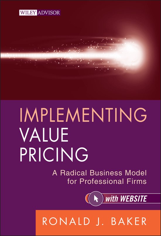 Implementing Value Pricing, Ronald J Baker | 9780470584613 | Boeken | bol