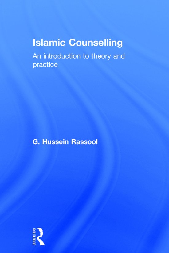 Islamic Counselling | 9780415742641 | G. Hussein Rassool | Boeken | bol