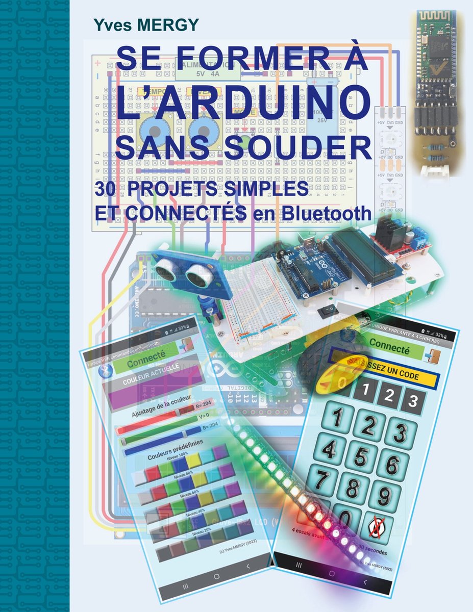 Se former à l'ARDUINO sans souder (ebook), Yves Mergy | 9782322545667 | Boeken | bol