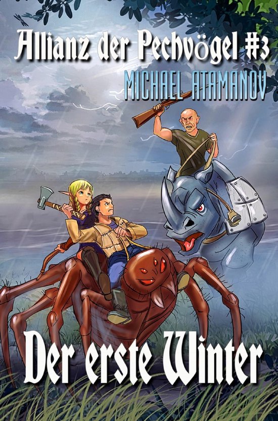Der erste Winter (Die Allianz der Pechvögel Buch 3): LitRPG-Serie ...