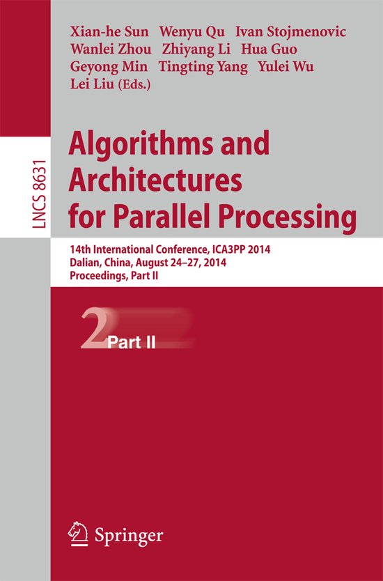 Algorithms and Architectures for Parallel Processing | 9783319111933 | Livres | bol