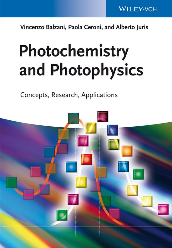 Photochemistry and Photophysics, Vincenzo Balzani | 9783527334797 ...