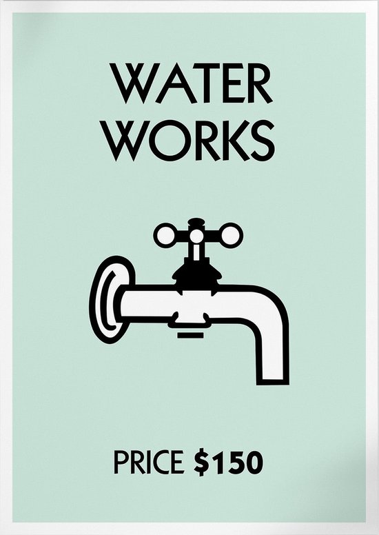 Water Works (Monopoly) | Poster | A3: 30 x 40 cm | bol