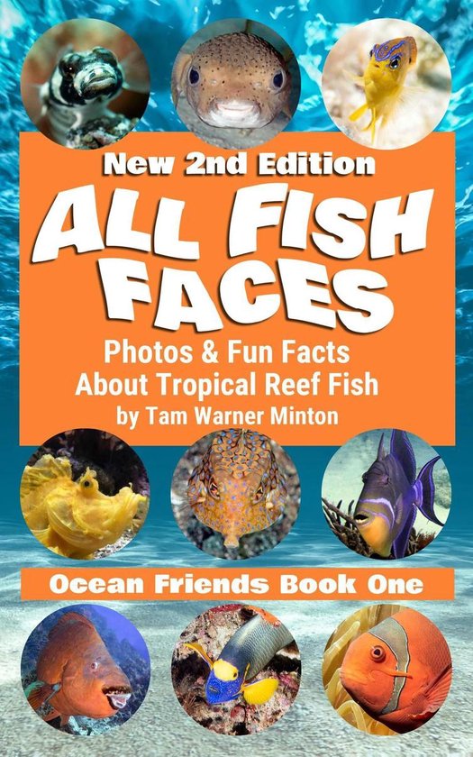 Ocean Friends 1 - All Fish Faces (ebook), Tam Warner Minton ...