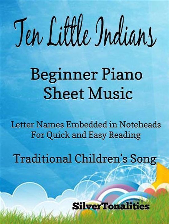 Ten Little Indians Beginner Piano Sheet Music (ebook), Silvertonalities ...