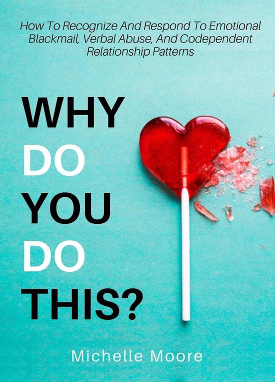 Why Do You Do This? (ebook), Michelle Moore | 9781393800859 | Livres | bol