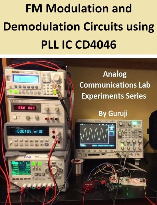 Fm Modulation And Demodulation Circuits Using Pll Ic Cd4046 Ebook