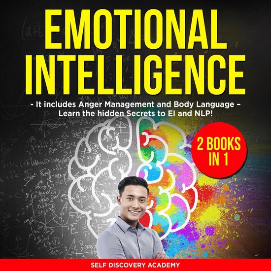 Emotional Intelligence 2 Books in 1: It includes Anger Management and ...