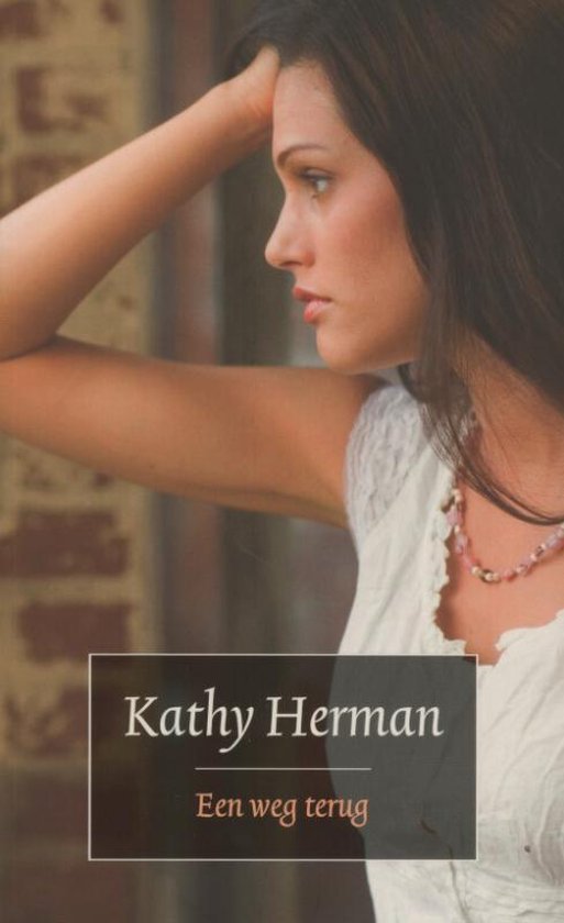 Een Weg Terug, Kathy Herman | 9789085202318 | Boeken | bol