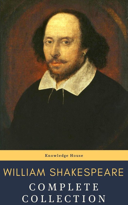 William Shakespeare : Complete Collection (37 plays, 160 sonnets and 5 Poetry...)... | bol.com