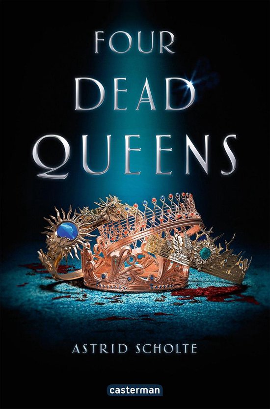 Four Dead Queens (ebook), Astrid Scholte | 9782203217065 | Boeken | bol.com