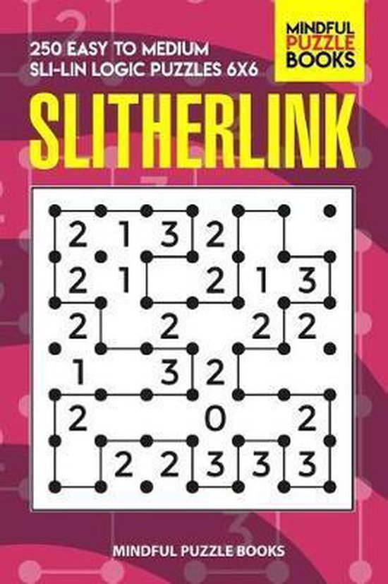 Number Line Collection- Slitherlink, Mindful Puzzle Book | 9781099488597 | Boeken | bol.com