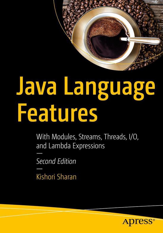 Java Language Features (ebook), Kishori Sharan | 9781484233481 | Boeken | bol