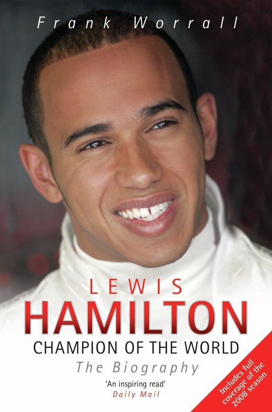 Lewis Hamilton - Champion Of The World - The Biography (ebook), Frank ...