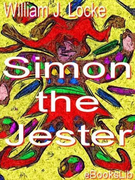 Simon the Jester (ebook), William John Locke | 9781412166324 | Boeken ...
