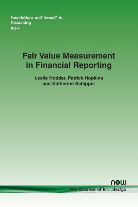 Foundations and Trends® in Accounting- Fair Value Measurement in ...