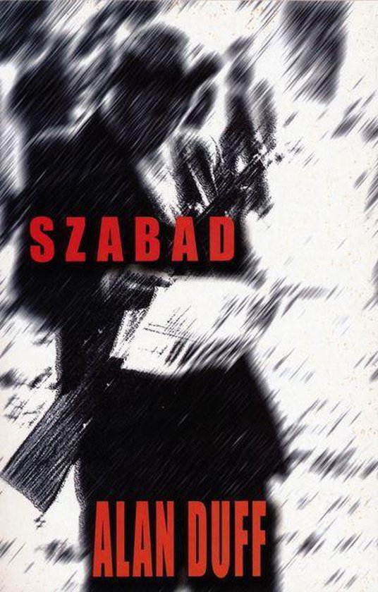 Szabad (ebook), Alan Duff | 9781869798765 | Boeken | bol