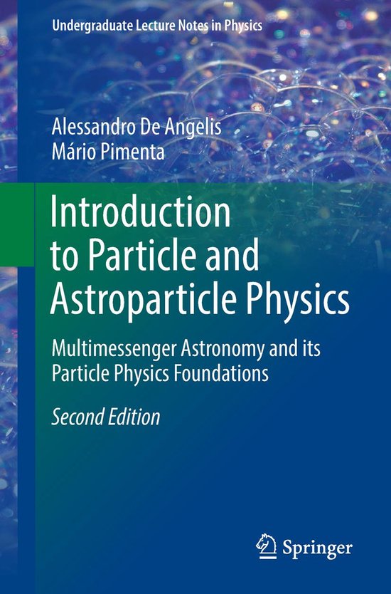 Undergraduate Lecture Notes in Physics - Introduction to Particle and ...