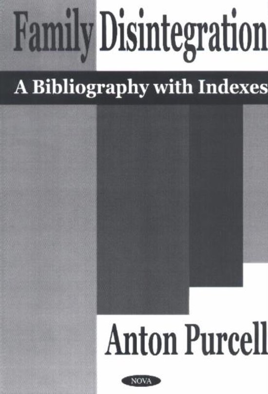 Family Disintegration, Anton Purcell | 9781590330364 | Boeken | bol