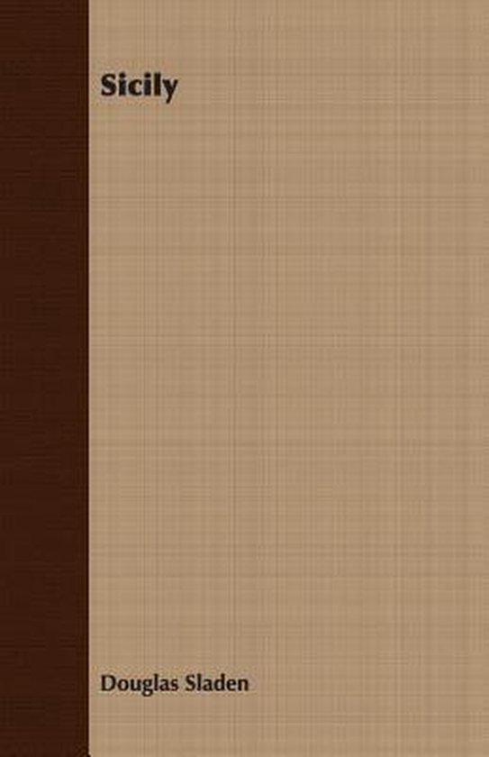 Sicily, Douglas Sladen | 9781406769869 | Boeken | bol.com