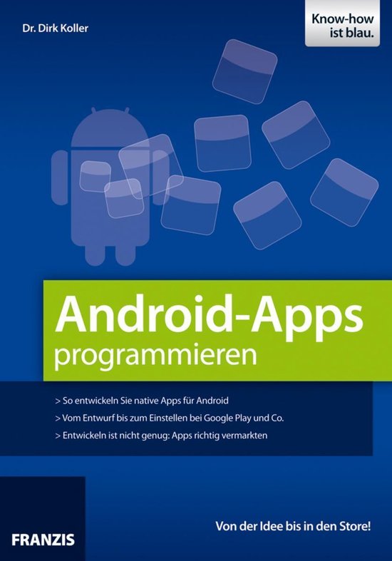 Android-Apps programmieren (ebook), Dr. Dirk Koller | 9783645221207 | Boeken | bol.com
